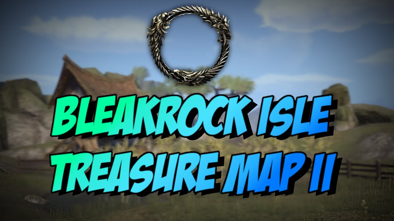 [ESO] Elder Scrolls Online: Bleakrock Isle Treasure Map II(2) Location ...