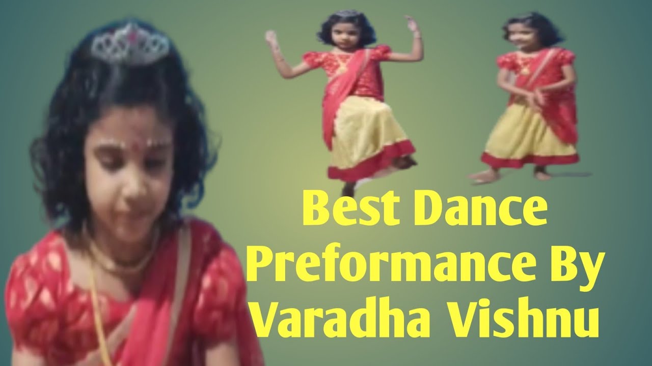 Best Dance Performance By Varadha Vishnu - YouTube