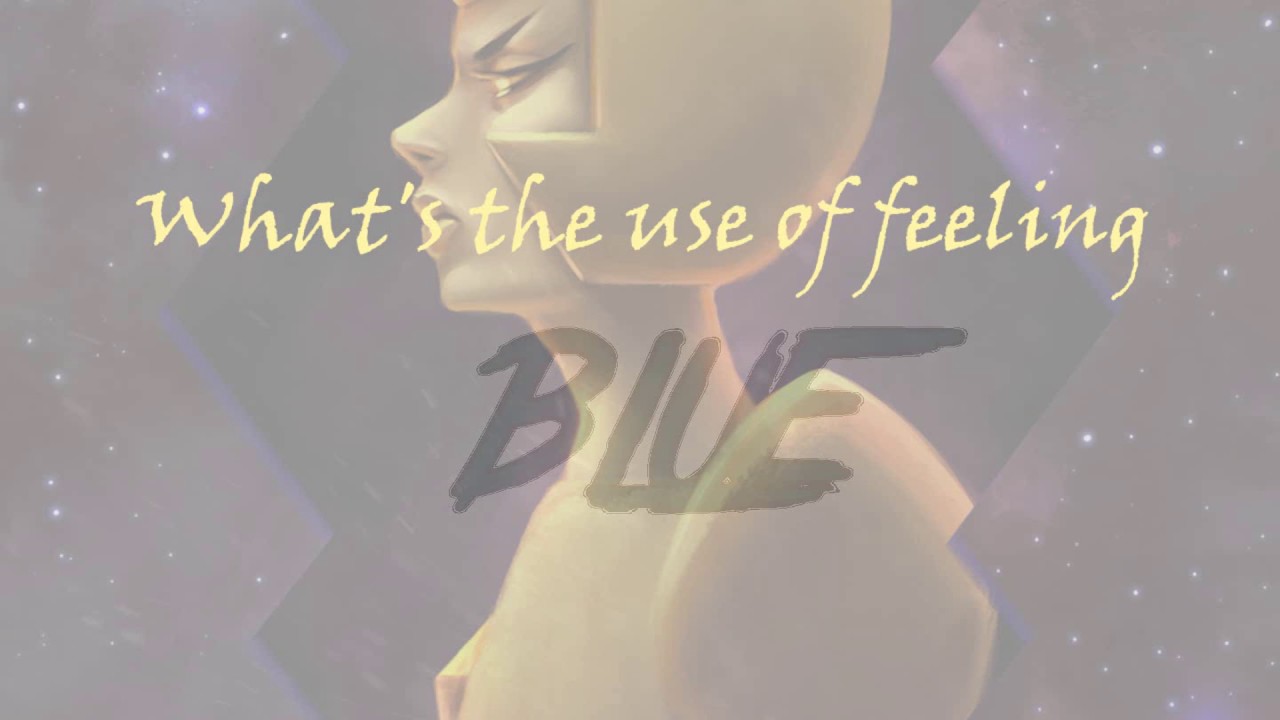 What's The Use Of Feeling, Blue? - Yellow Diamond [Lyric Video] - YouTube