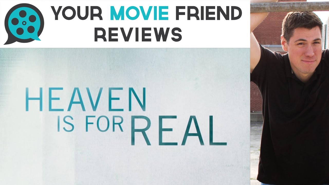 Heaven is For Real (Your Movie Friend Review) - YouTube