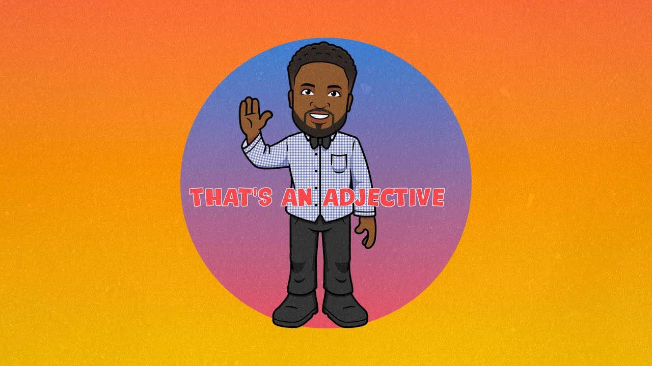 Adjective Song (That's An Adjective) | Mr. Reed | Songs for Kids - YouTube