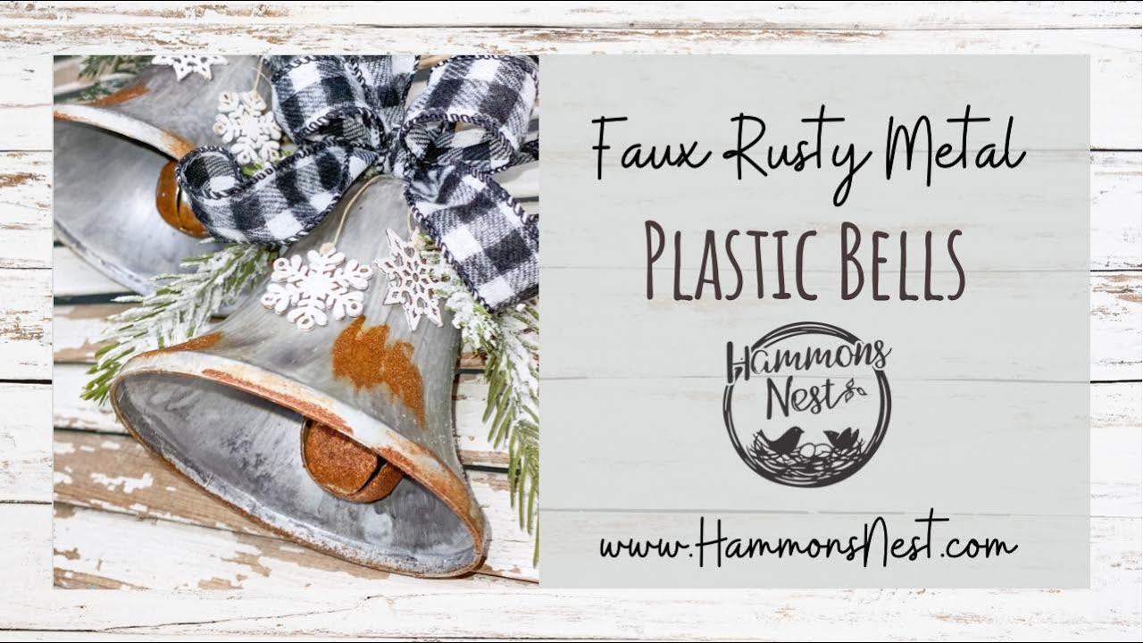 Creating Faux Rusty Metal on Plastic Bells - YouTube