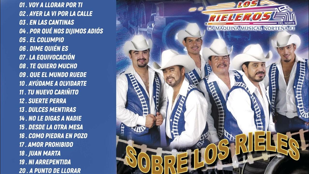 Los Rieleros Del Norte Puros Corridos Exitos - Mix Para Piestar - YouTube
