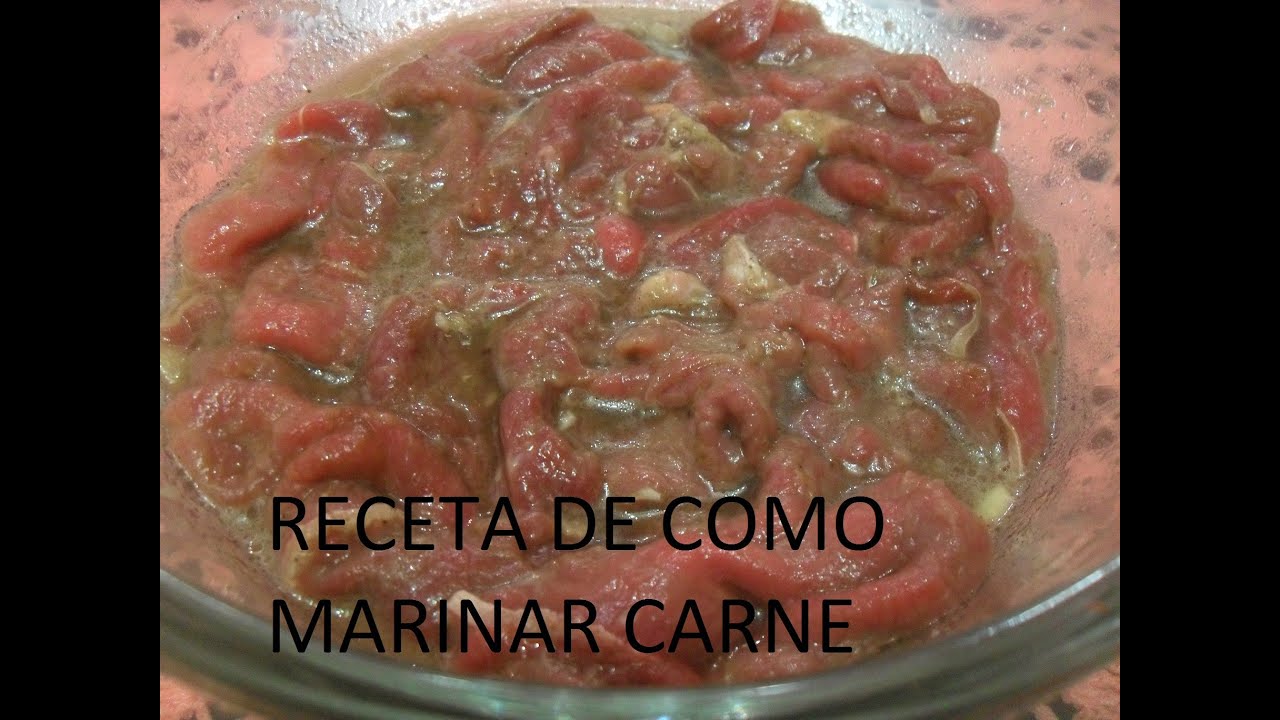 RECETA DE COMO MARINAR CARNE (LOS ANGELES COCINAN) - YouTube