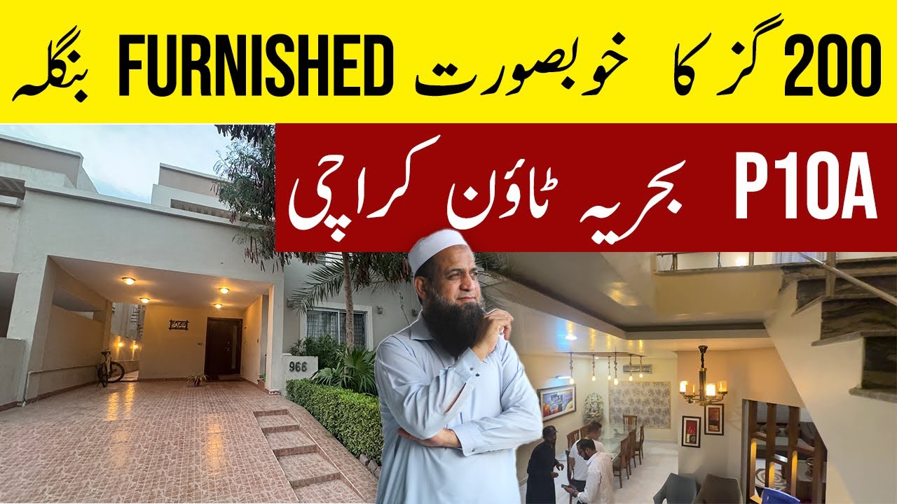 Precinct 10A FURNISHED 200 Sq. Yards Villa At Bahria Town Karachi ...
