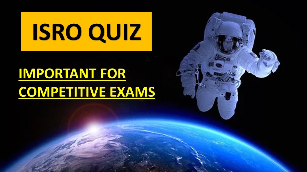ISRO QUIZ QUESTION ANSWER ISRO IMPORTANT QUESTIONS ISRO GK isro-quiz-question-answer-isro-important-questions-isro-gk