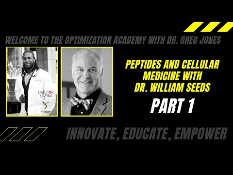 EP 9 - PT 1: Peptides and Cellular Medicine Part 1 with Dr. William Seeds