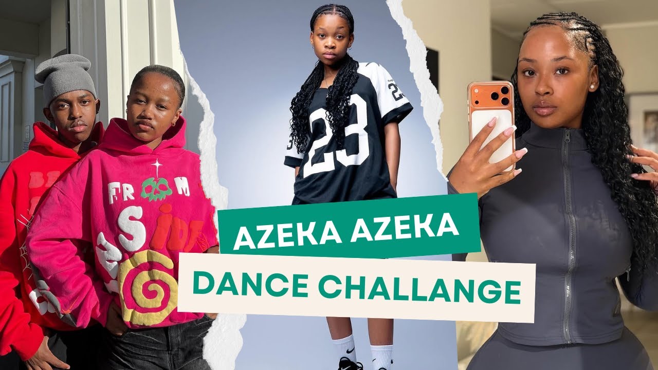 AZEKA AZEKA SOUTH AFRICA DANCE CHALLENGE #southafricabestdancers #2026 ...