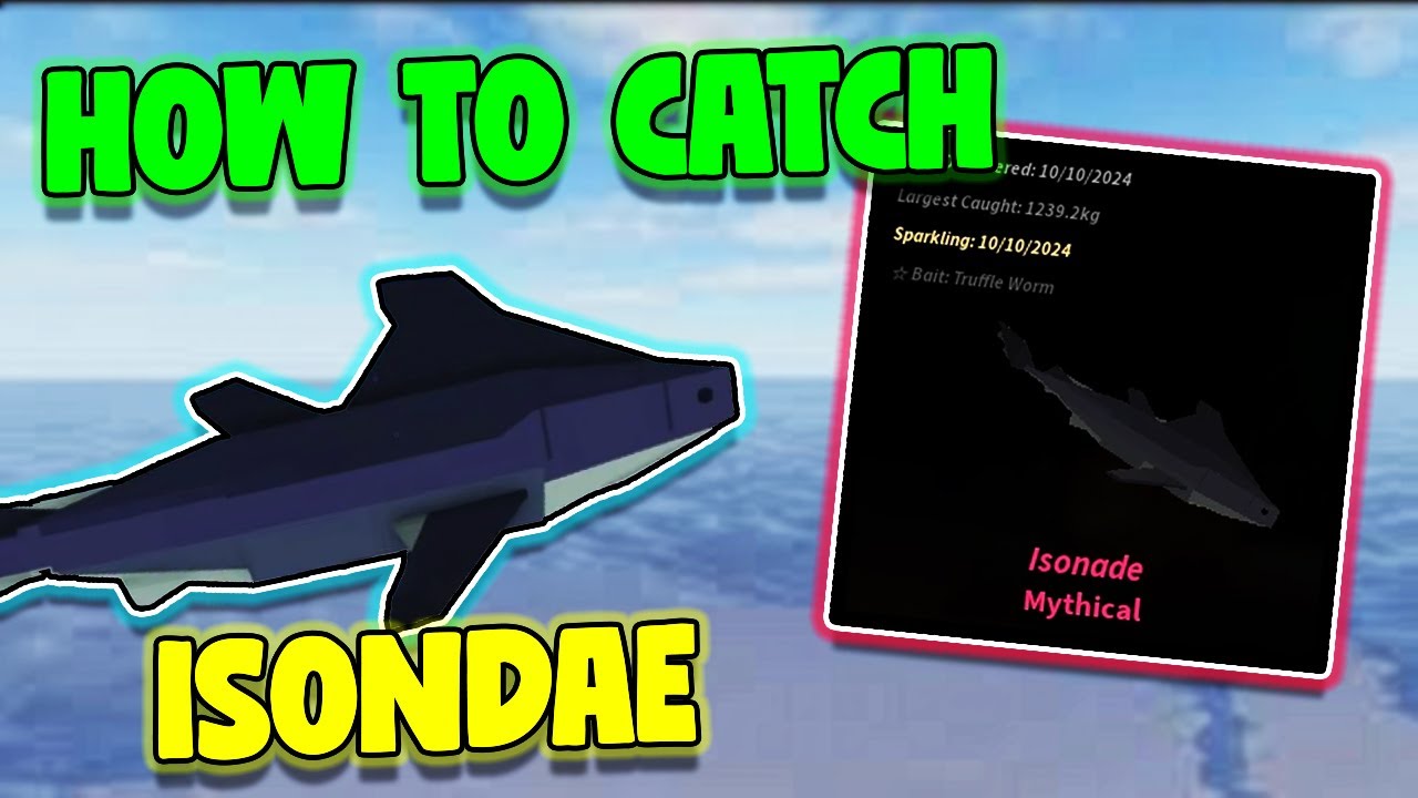 How to catch the Isonade in Fisch - How to get Isonade Fisch (Roblox ...