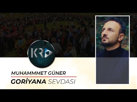 Muhammet Güner '' Goriyana Sevdası'' 2022 Yeni Video