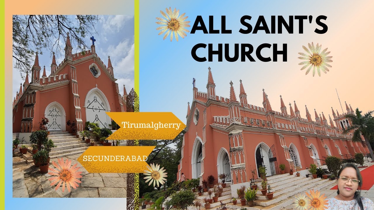 All Saint's Church || Trimulgherry || Secunderabad. - YouTube