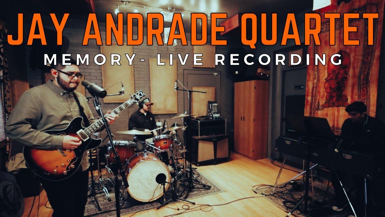 MEMORY | Jay Andrade Quartet | Live Recording - YouTube