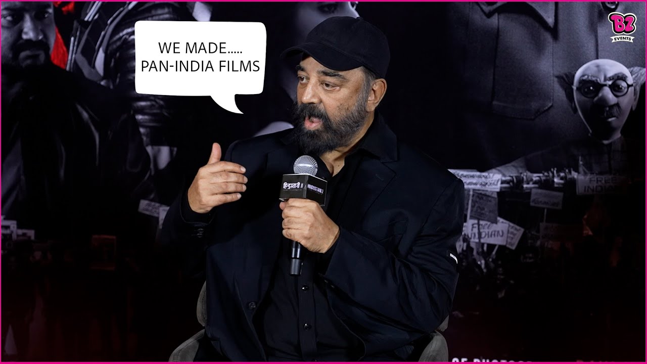 Kamal Haasan React On "How To Defined Pan-India films" - YouTube