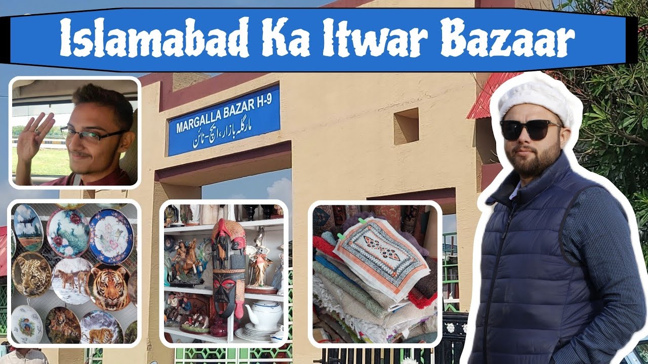 Islamabad ka Itwar Bazaar - YouTube