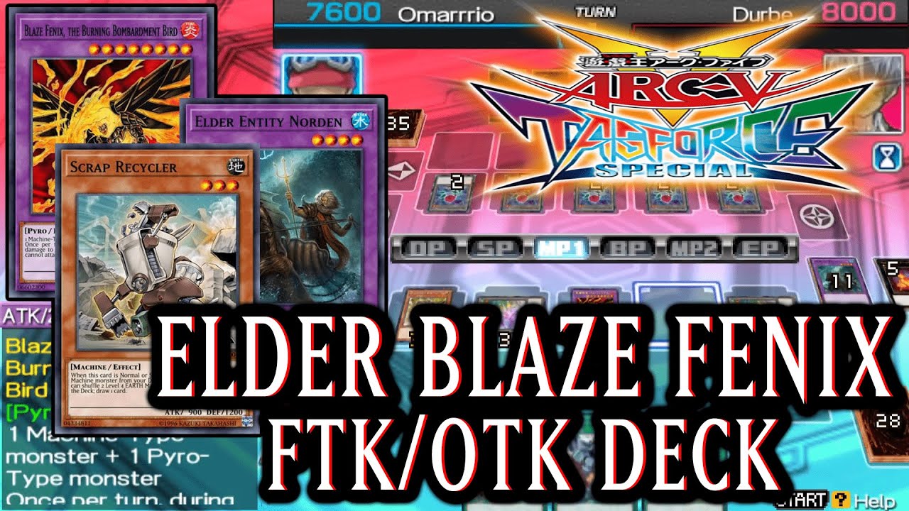 Elder Norden Blaze Fenix FTK/OTK Deck - Yu-Gi-Oh! Arc-V Tag Force ...