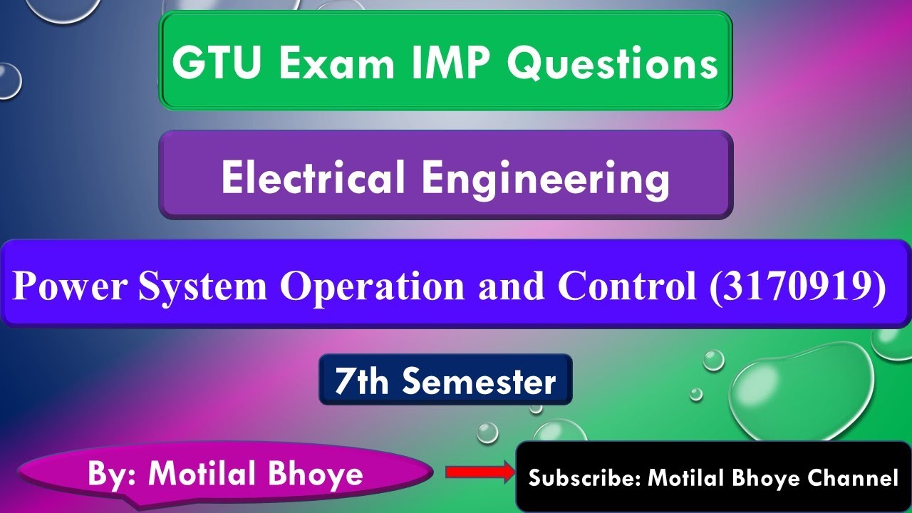 GTU Exam IMP Questions |Power System Operation &Control_Electrical Engineering_7th Sem_Motilal ...
