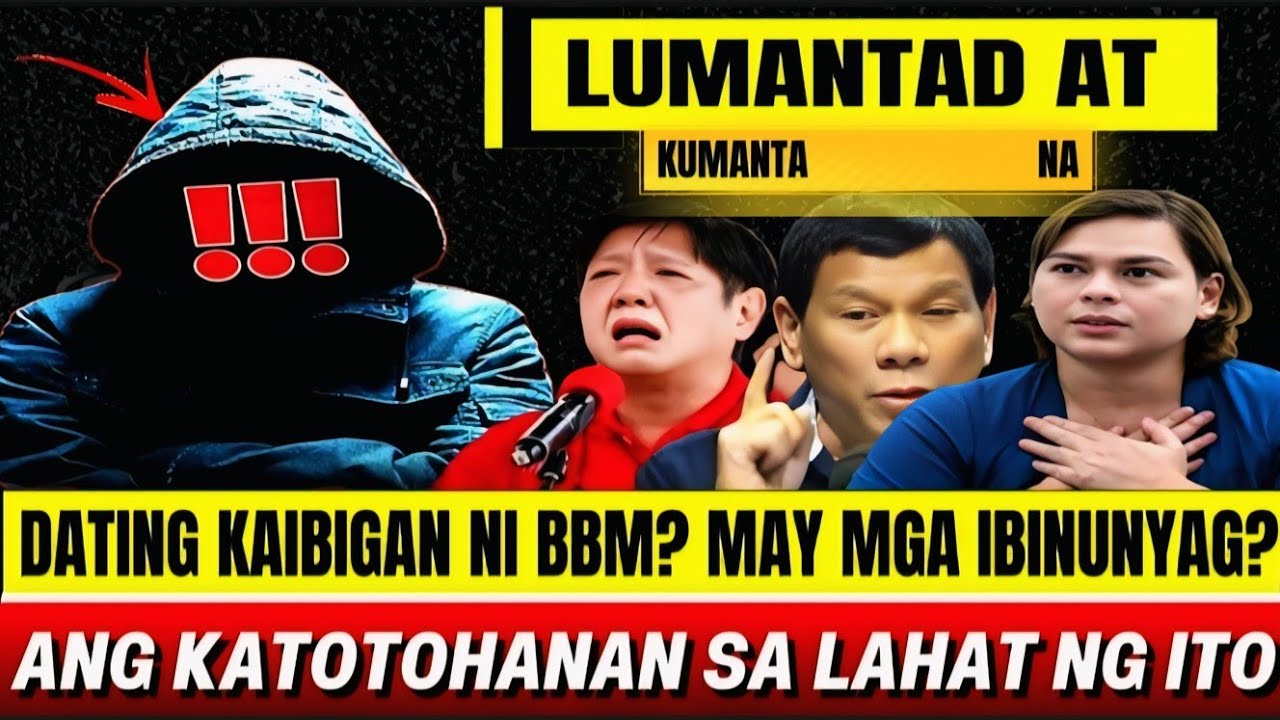 ITO NA! DATING KAIBIGAN NI BBM? LUMANTAD AT KUMANTA NA? ANG KATOTOHANAN ...