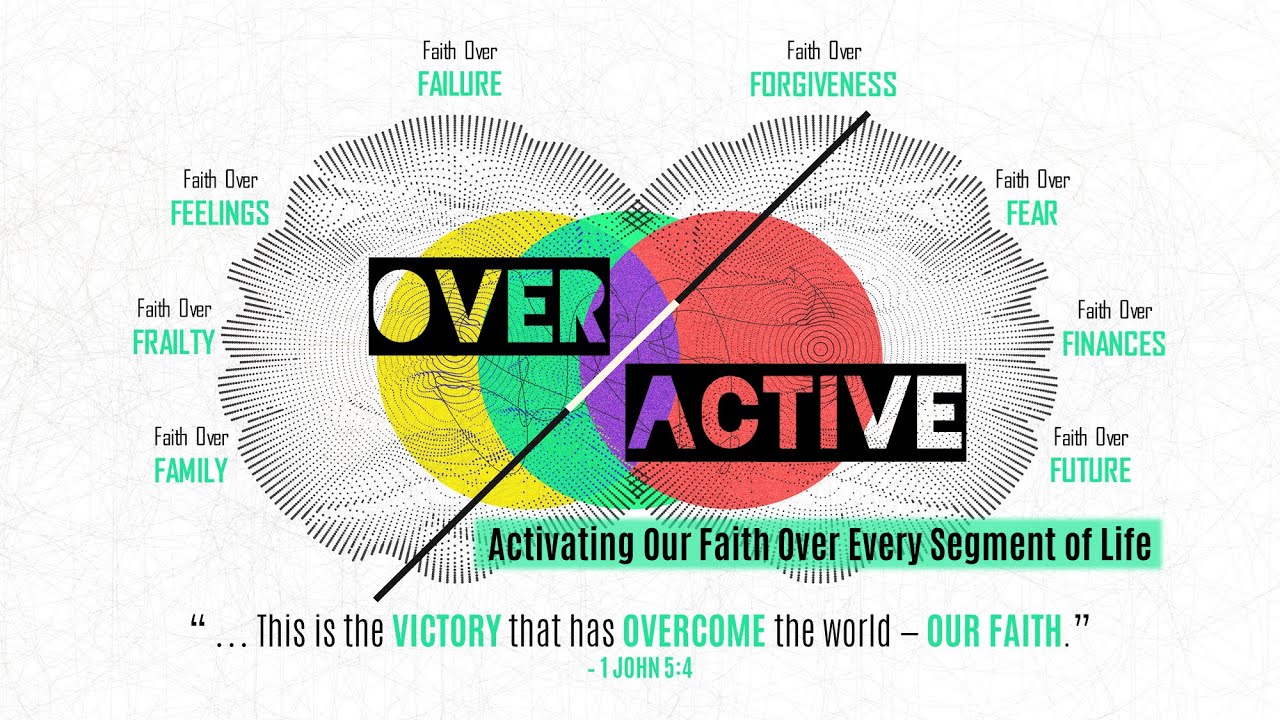 Faith Over Feelings [Over Active] - YouTube