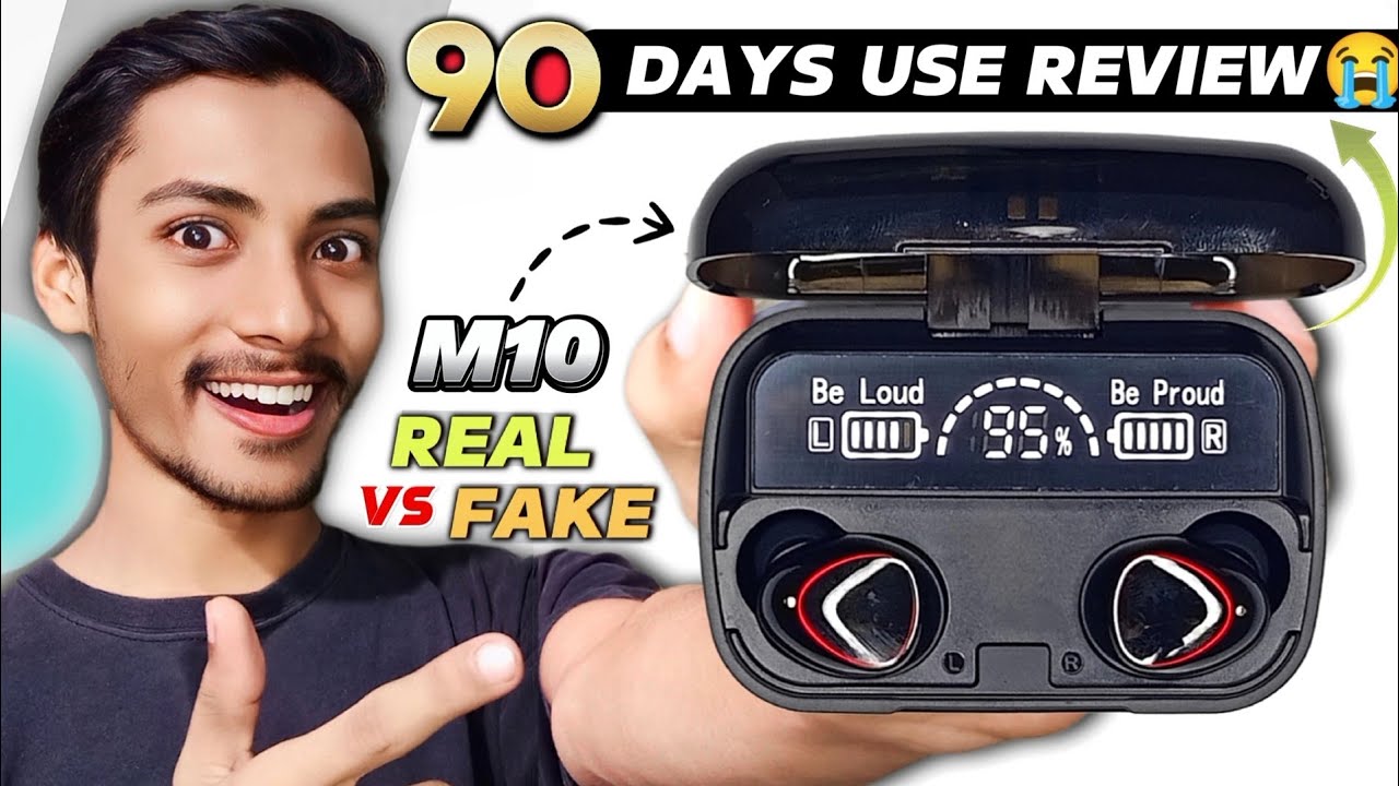 M10 Earbuds🔥After 90 Days Of Use🤔Should You Buy? | Original Vs Fake ...
