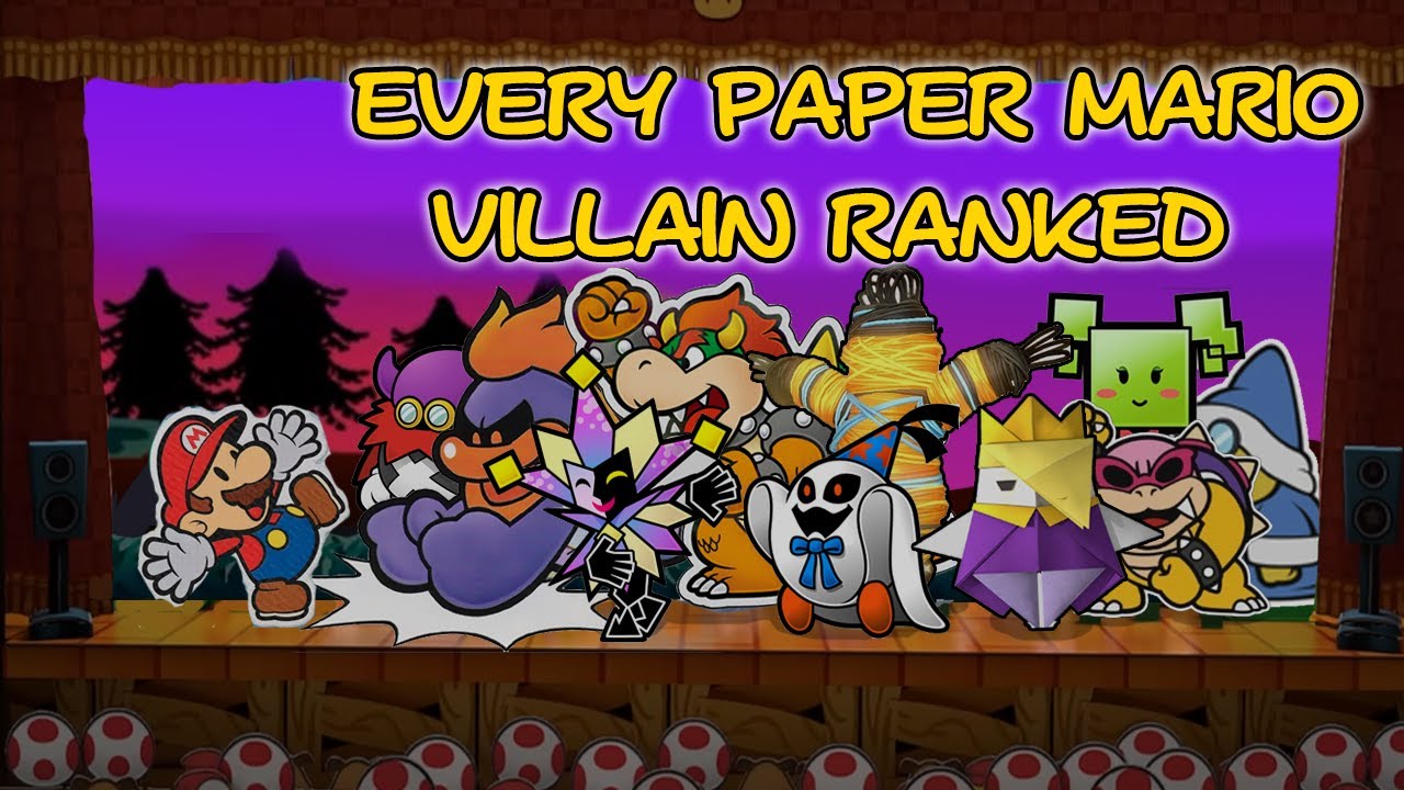 Every Paper Mario Villain Ranked From Worst to Best - YouTube