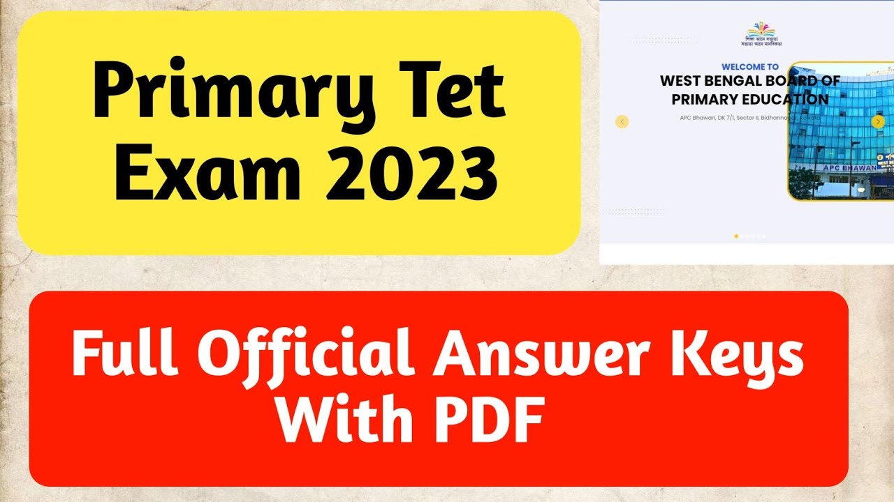 Primary Tet Exam 2023 Full Official Answer Keys // Primary Tet 2023 ...