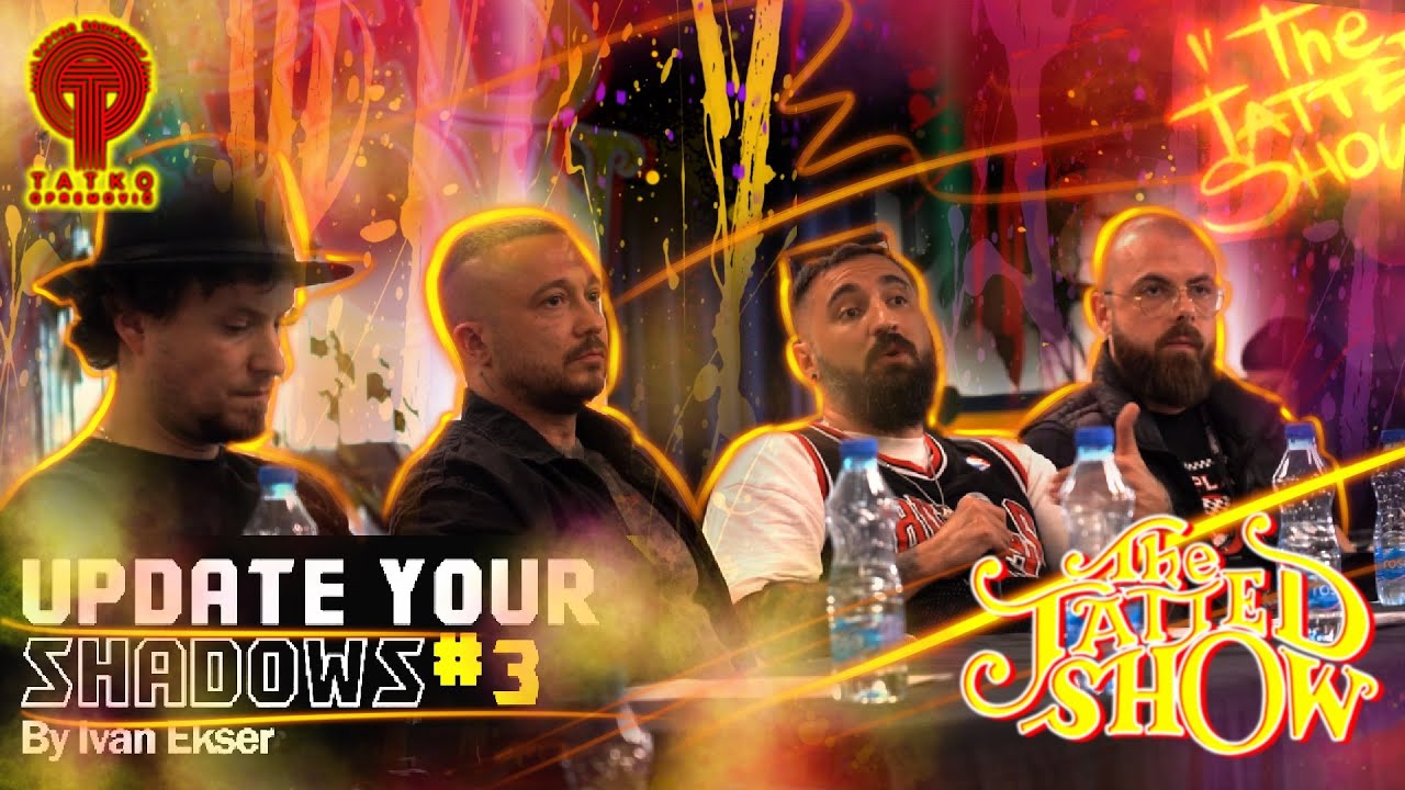 THE TATTED SHOW - Update your shadows #3 - YouTube