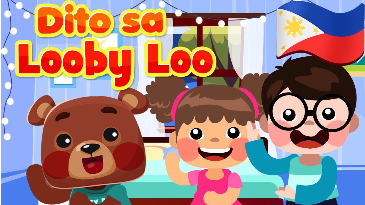 Here We Go Looby Loo in Filipino | Philippines Kids Nursery Rhymes ...