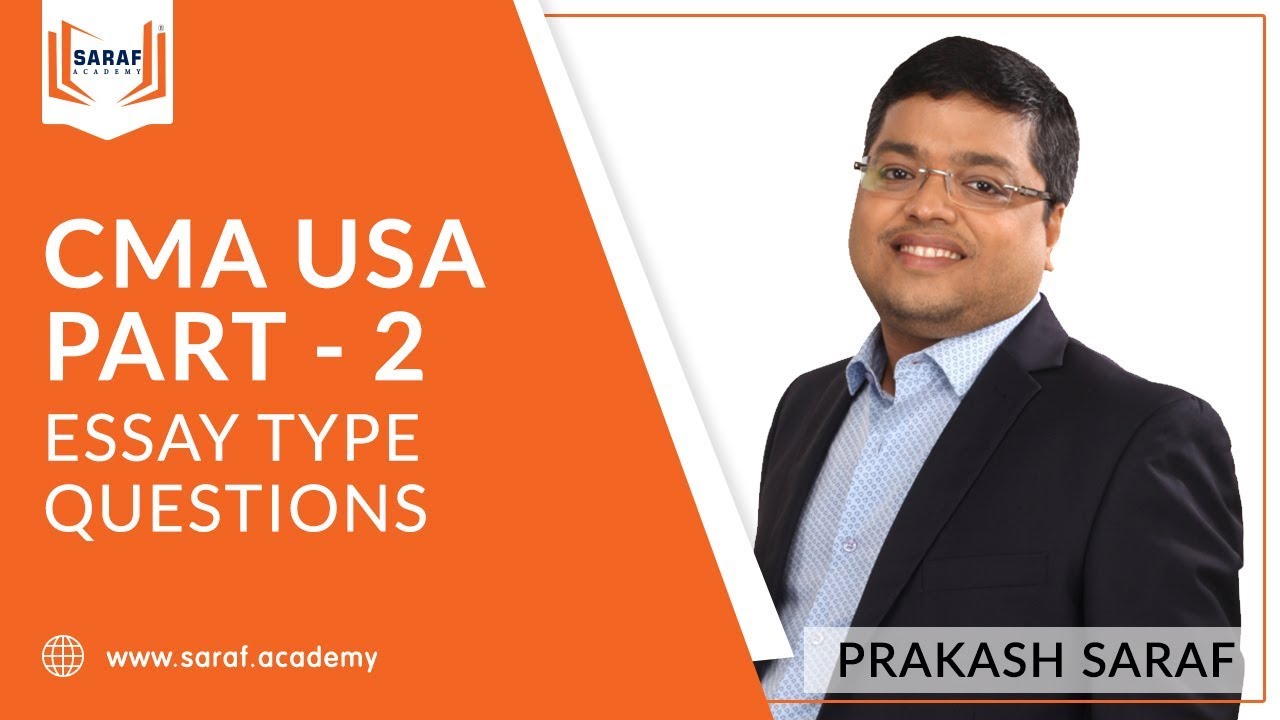 CMA USA Part 2 Essay type Questions - YouTube