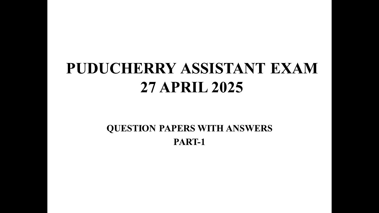 puducherry-assistant-exam-2025-question-papers-with-answers-part-1