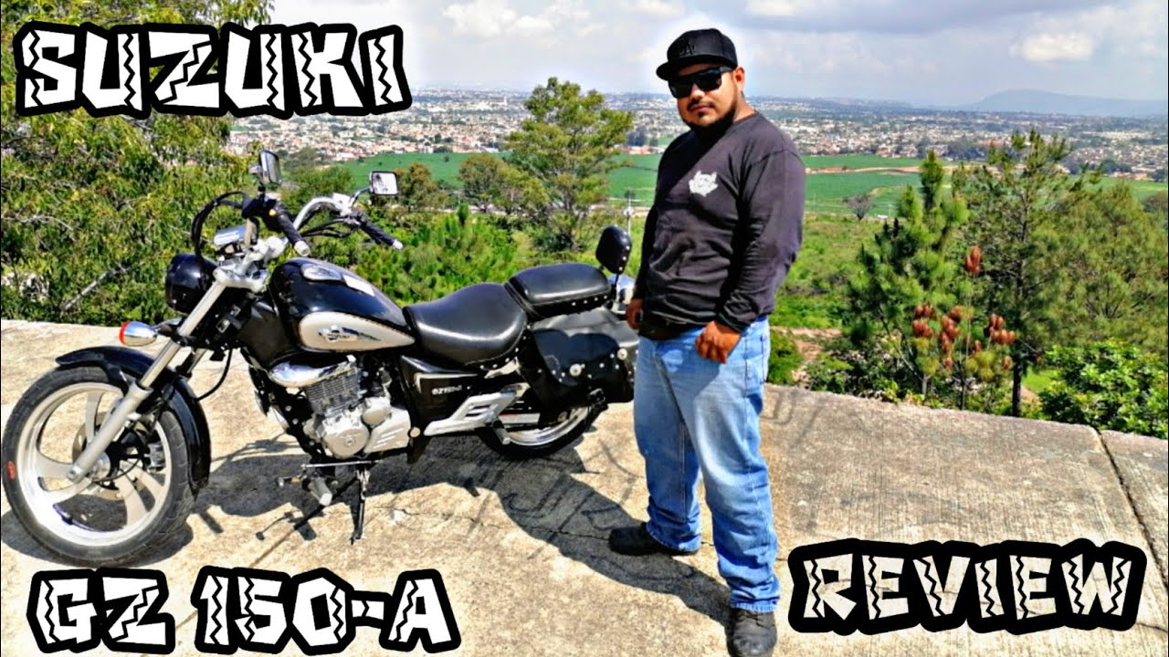 SUZUKI GZ 150-A / UNA MOTO PARA COMENZAR A VIAJAR/ REVISION - YouTube