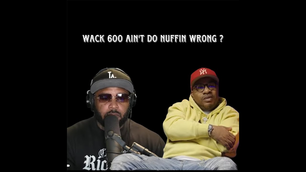 GANGBANGER YOUTUBERS TRYING TO PROTECT WACK & 600 | NON AFFILIATES ...