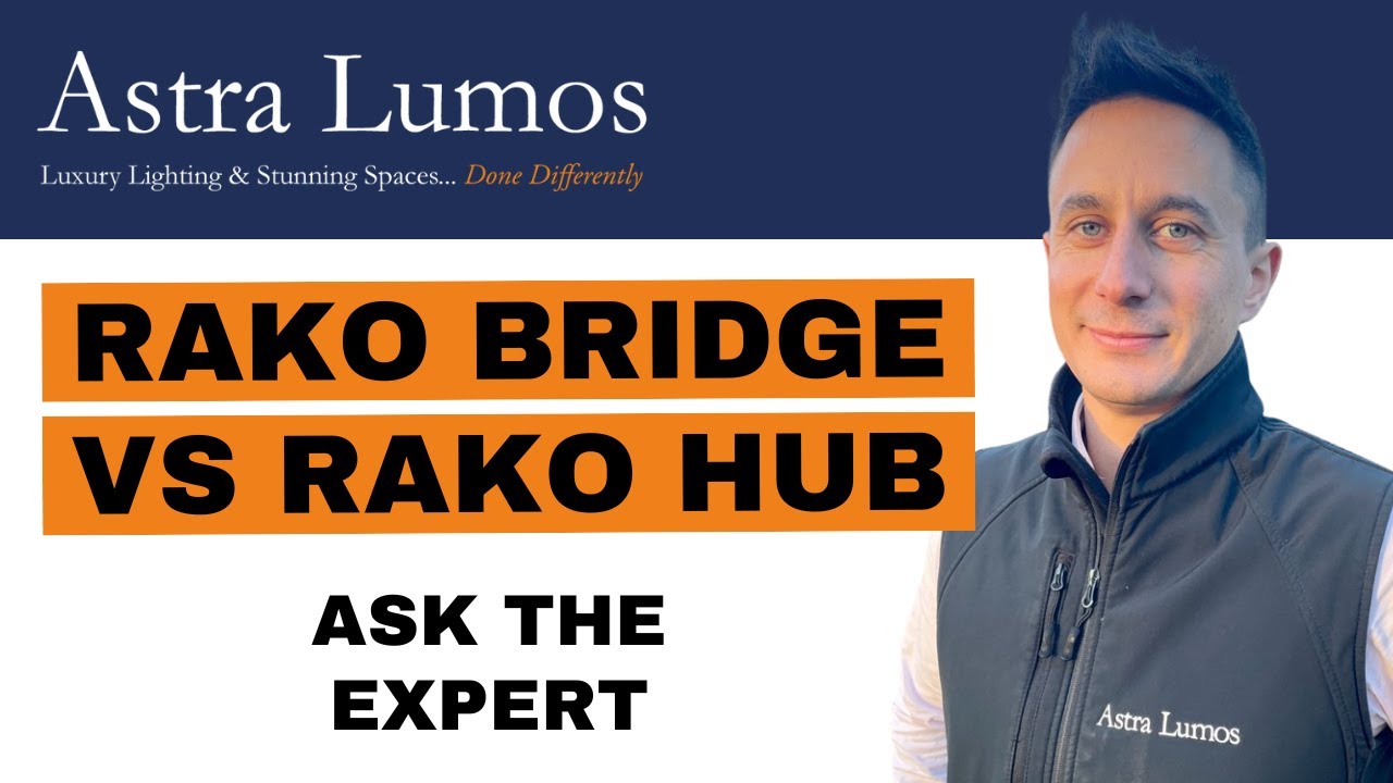 RAKO Bridge VS RAKO Hub | Lighting Control System | James Fielding ...