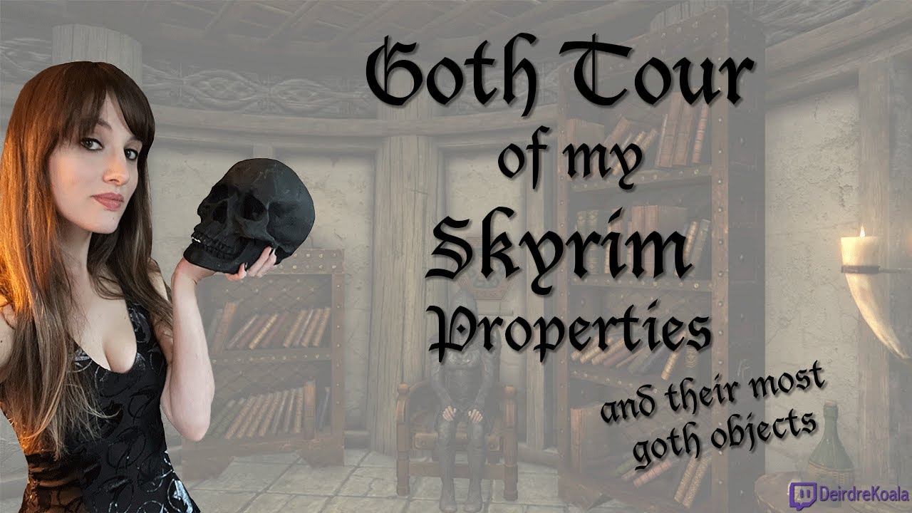 Goth Tour of My Skyrim Properties (and their most goth objects) - YouTube