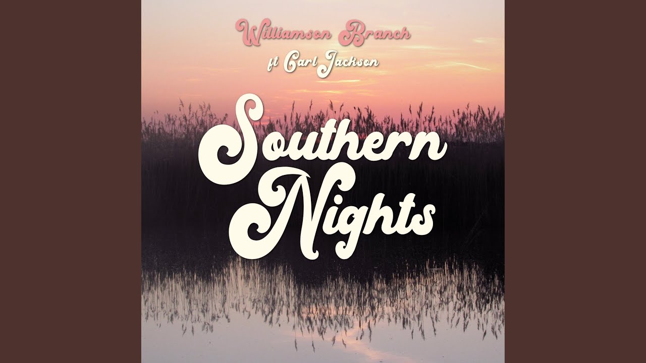 Southern Nights - YouTube