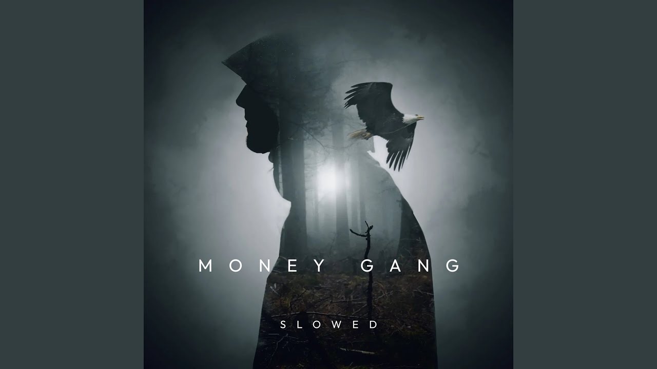 Money Gang / Slowed' - YouTube Music