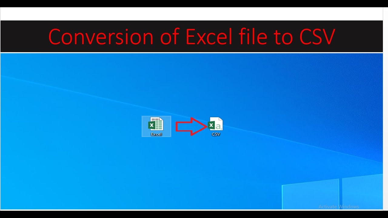 Convert Excel File To Csv Excel To Csv File Csv Youtube 7632