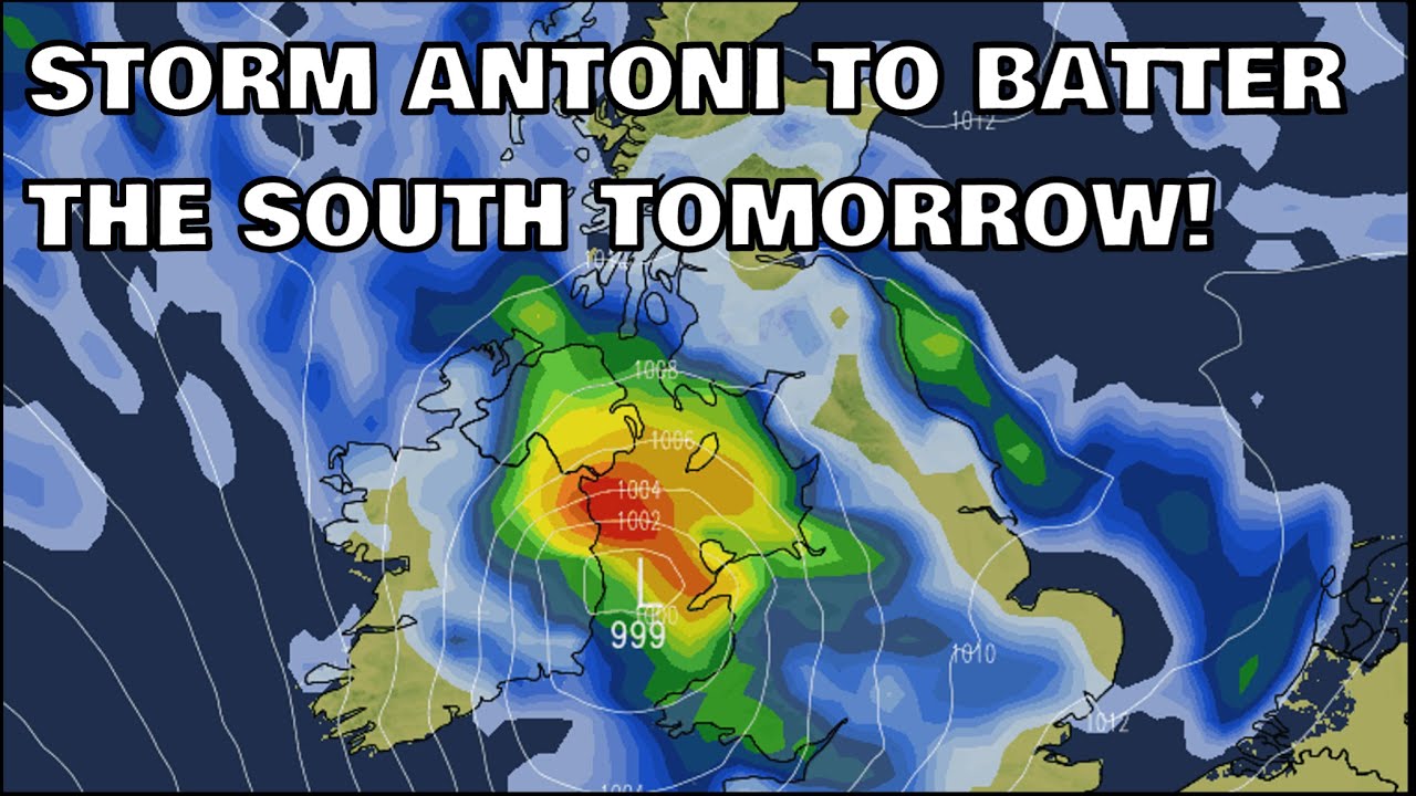 Storm Antoni to Batter the South Tomorrow! 4th August 2023 - YouTube