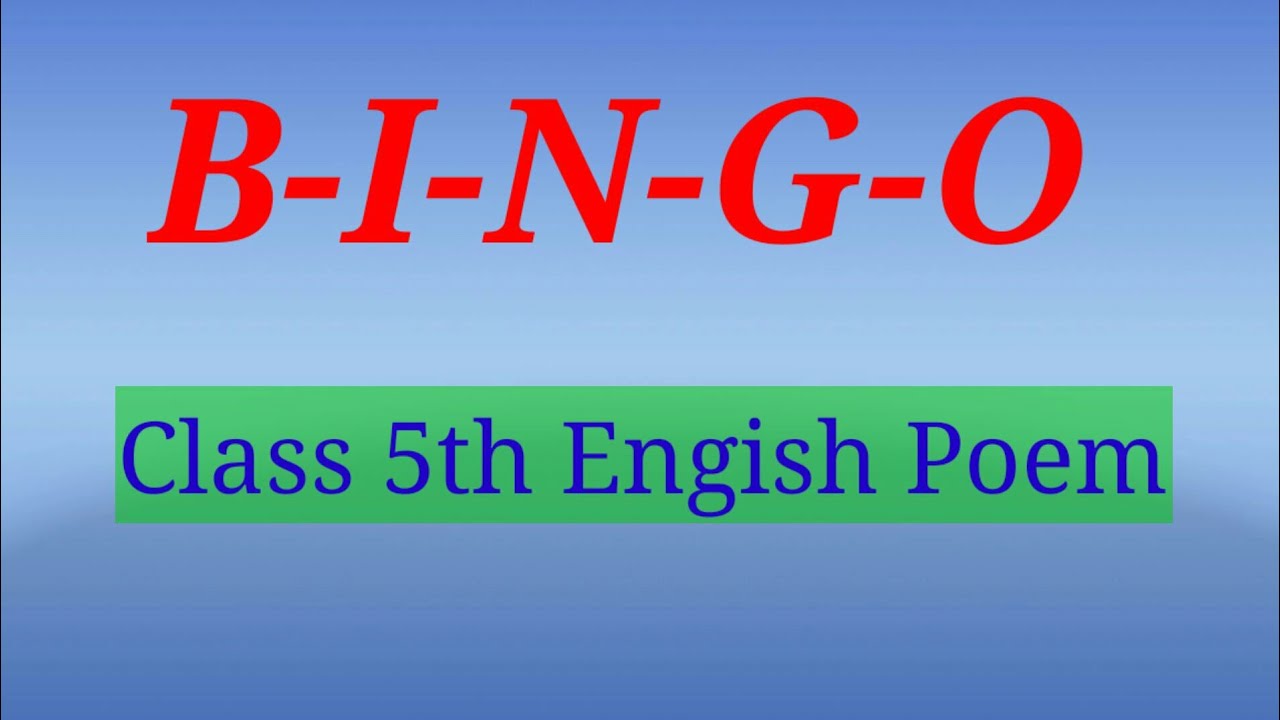Bingo Poem Class 5th Sub English - YouTube