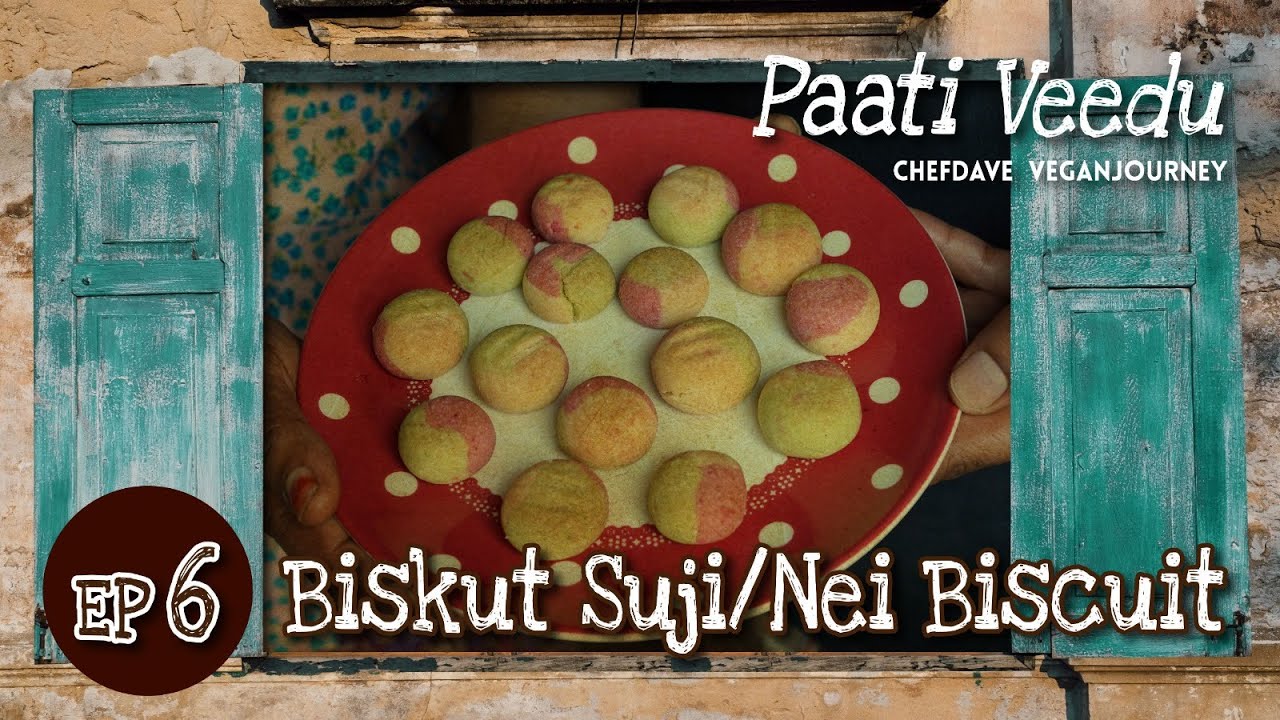 EPISODE 6: BISKUT SUJI/NEI BISCUIT - CHEF DAVE - YouTube