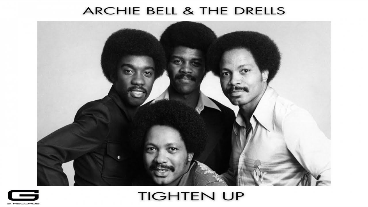 Archie Bell & The Drells "Tighten up" GR 043/24 (Official Video Cover ...