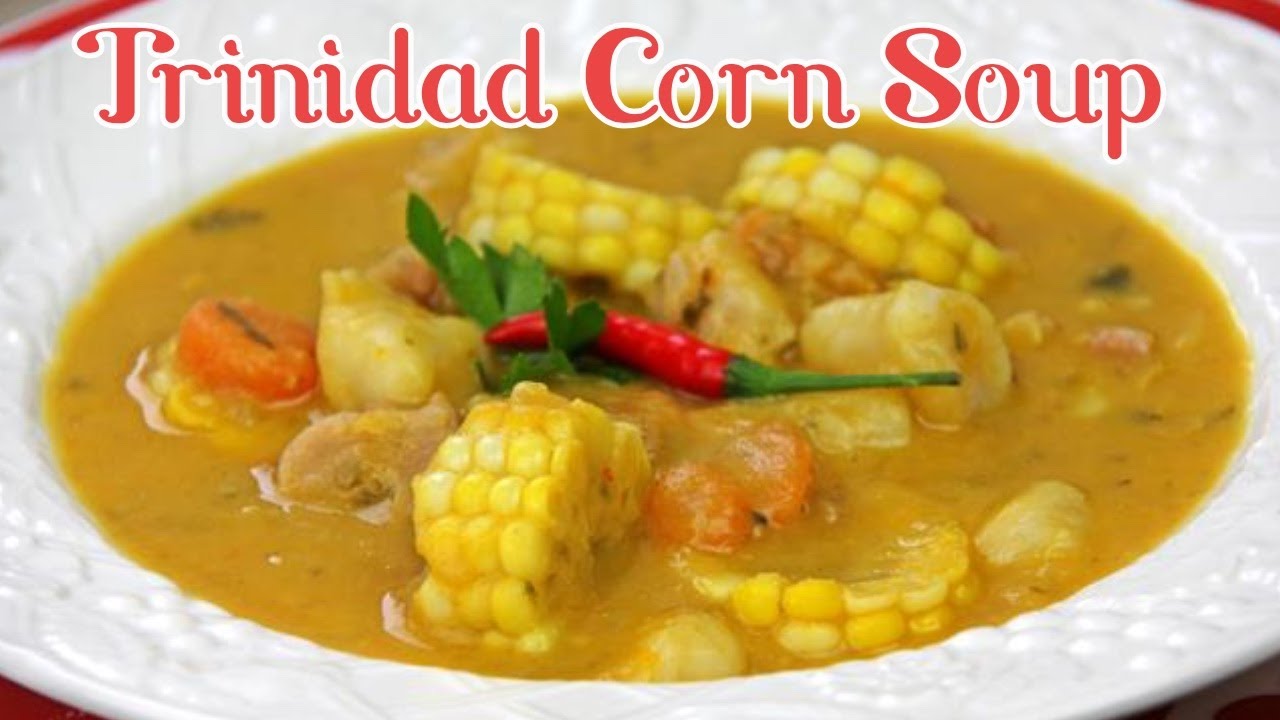 In 1 minute !!!!! Learn how to make Trinidadian Corn Soup - Caribbean ...