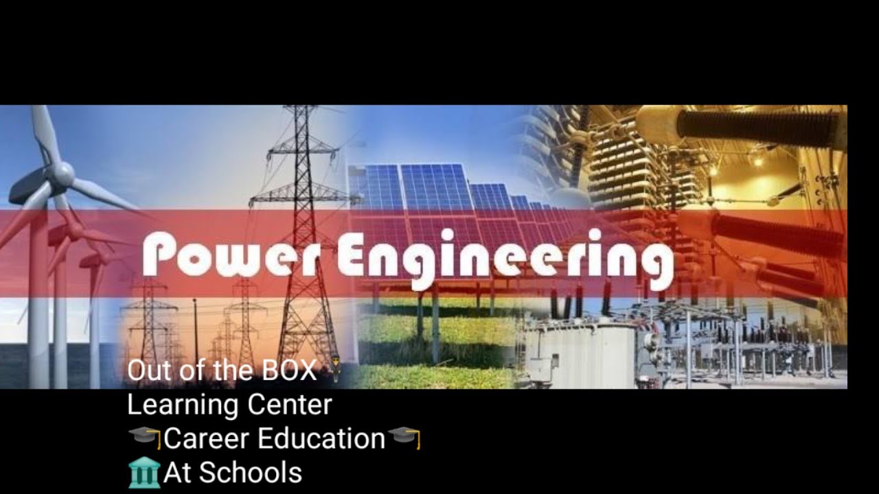 Career in Power Engineering #OutOfTheBOX #Lokeshbd #Kaushalyam - YouTube