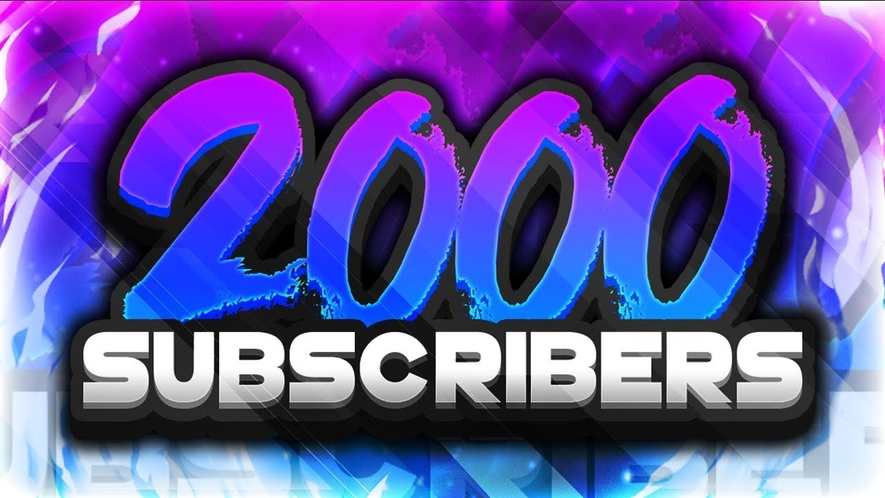 2000 Subscribers Special!! - YouTube