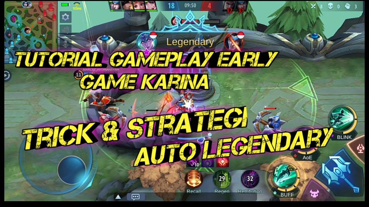 TUTORIAL GAMPLAY KARINA EARLY GAME AUTO LEGENDARY-MOBILE LEGENDS BANG ...