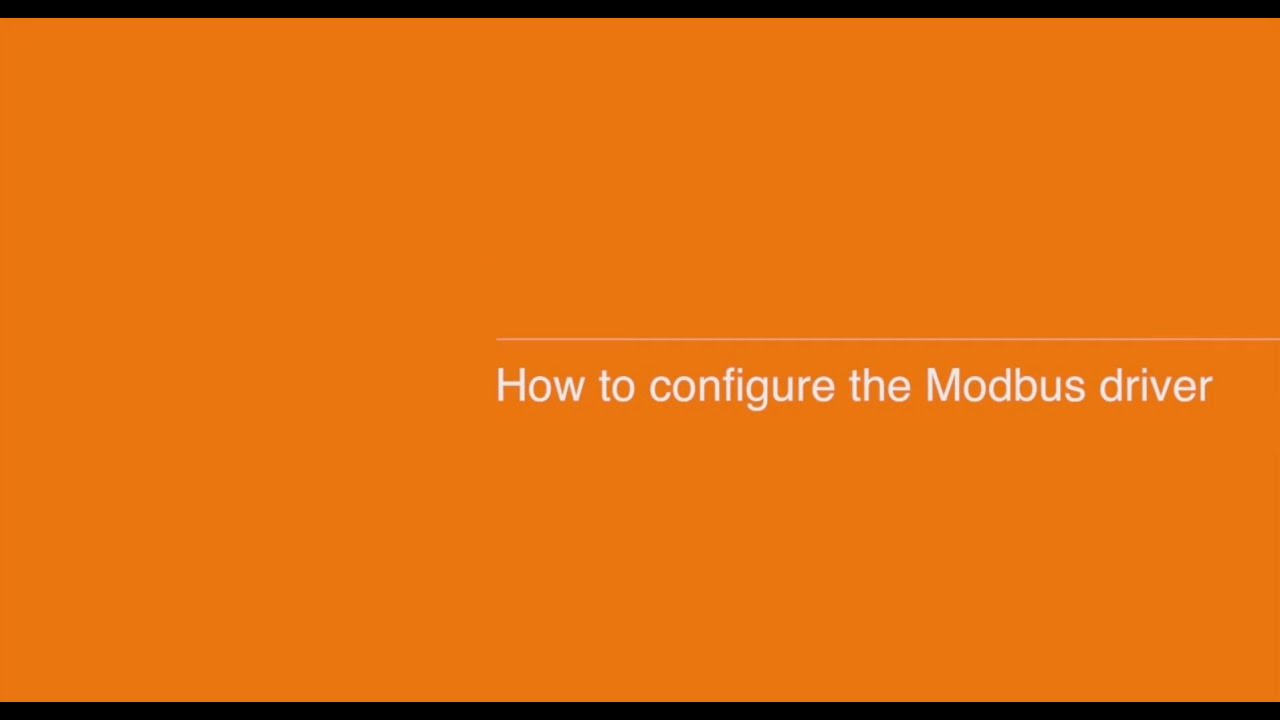 How to configure MODBUS Drivers using IQ4E XNC - YouTube