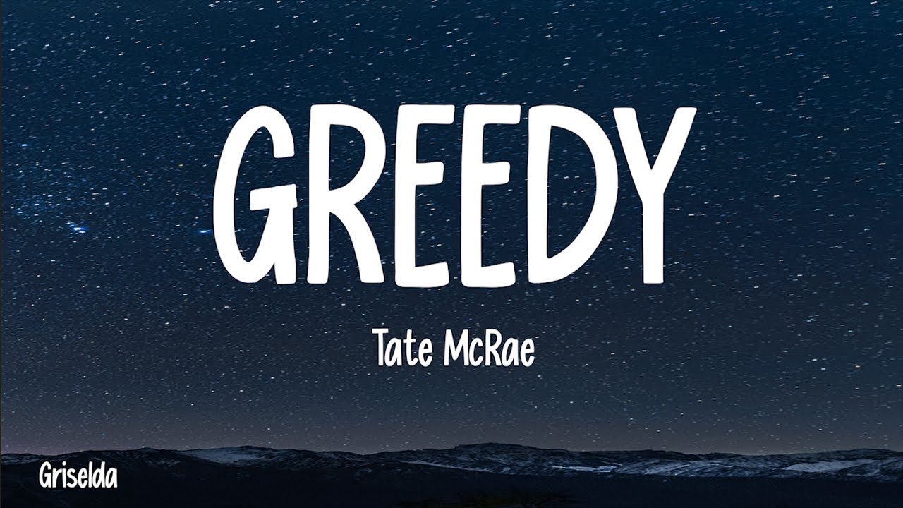 Tate McRae - greedy (Lyrics) - YouTube