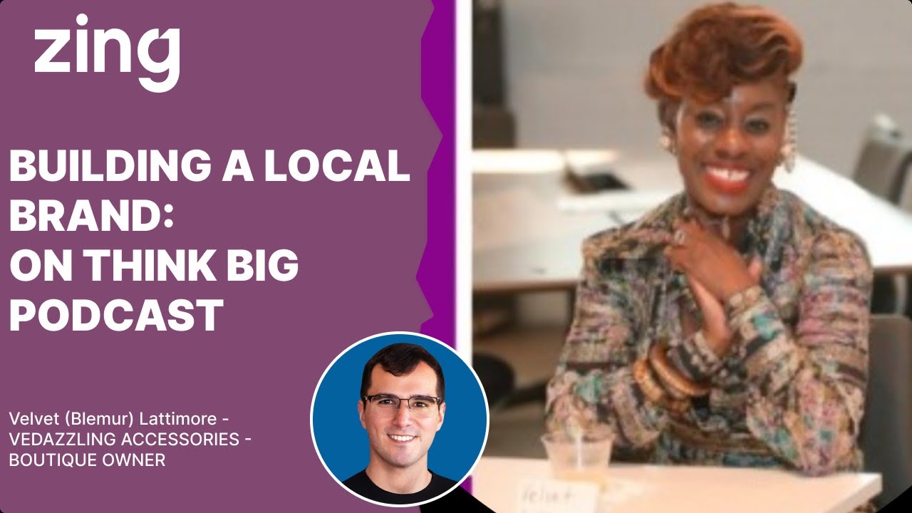 Building a Local Brand:With Velvet Blemur Lattimore, OWNER | Think Big ...