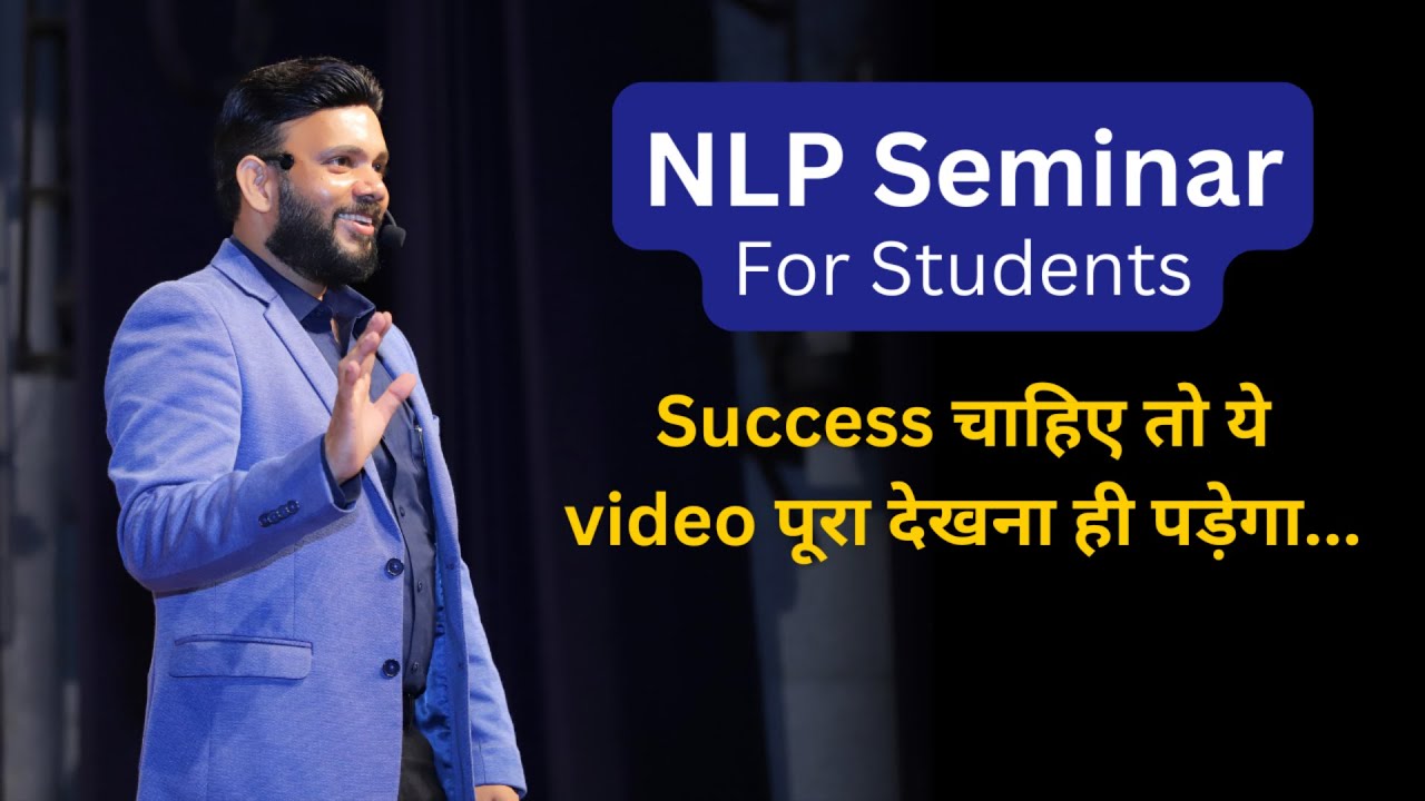 NLP Seminar On Success For Students | Transformation @NLP | VED - YouTube