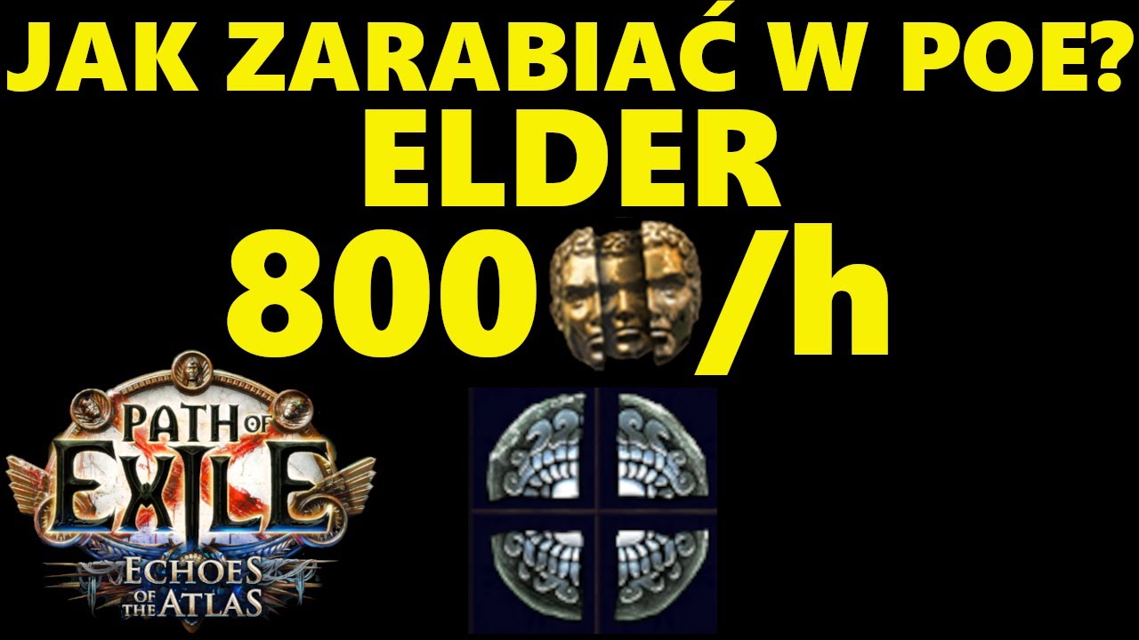 ZARABIANIE W POE - ELDER [PATH OF EXILE] - YouTube