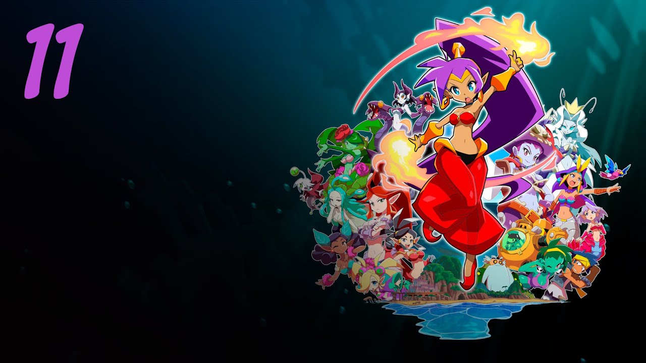 Let's Play Shantae and the Seven Sirens Part 11 - YouTube